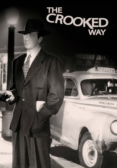 Watch The Crooked Way (1949) - Free Movies | Tubi