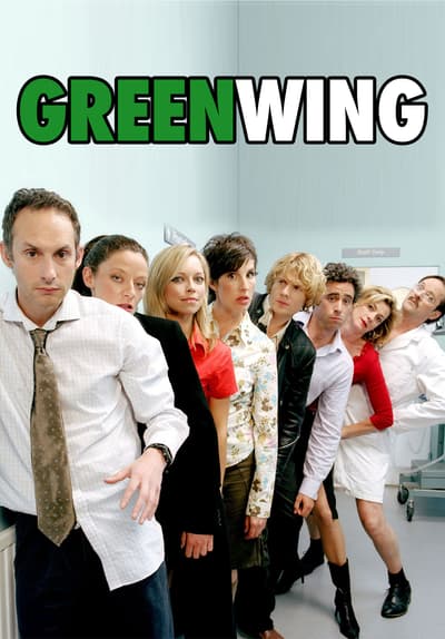 Watch Green Wing - Free TV Series | Tubi