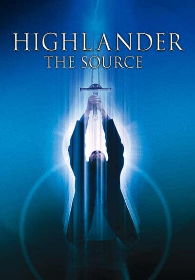 Watch Highlander: The Source (2007) - Free Movies | Tubi