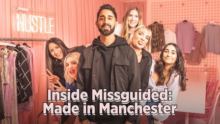 Watch Inside Missguided: Made in Manchester - Free TV Shows | Tubi