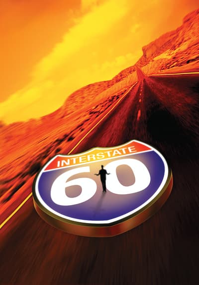 Watch Interstate 60 (2003) - Free Movies | Tubi