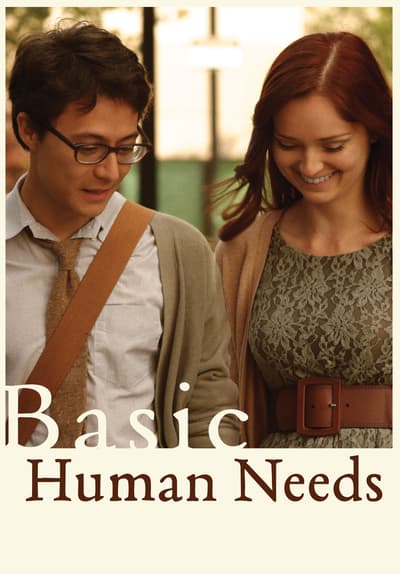 Watch Basic Human Needs (2015) - Free Movies | Tubi