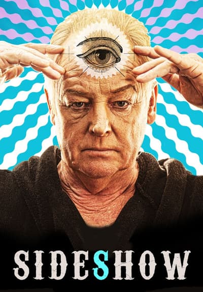 Watch Sideshow (2021) - Free Movies | Tubi