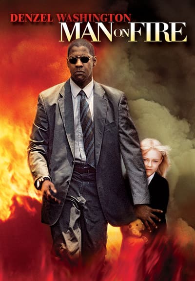 Watch Man on Fire (2004) - Free Movies | Tubi