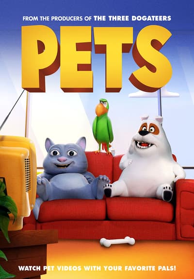 Watch Pets (2020) - Free Movies | Tubi