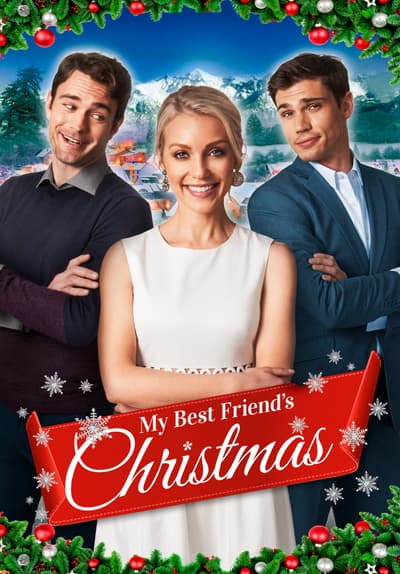 Watch My Best Friend's Christmas (2019) - Free Movies | Tubi