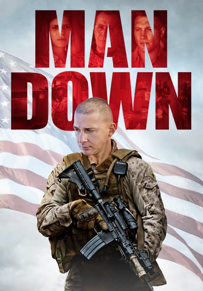 Watch Man Down (2016) - Free Movies | Tubi