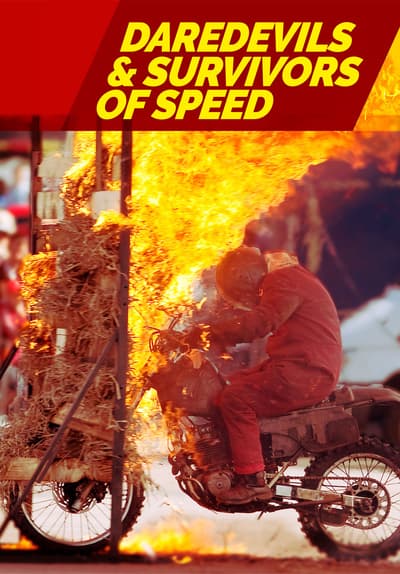Watch Daredevils & Survivors of Speed (2018) - Free Movies | Tubi