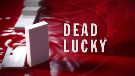 Watch Dead Lucky - Free TV Shows | Tubi