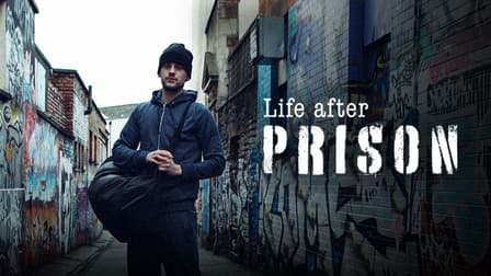 Watch Life After Prison - Free TV Shows | Tubi