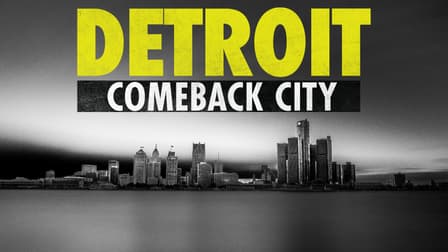 Watch Detroit: Comeback City - Free TV Shows | Tubi