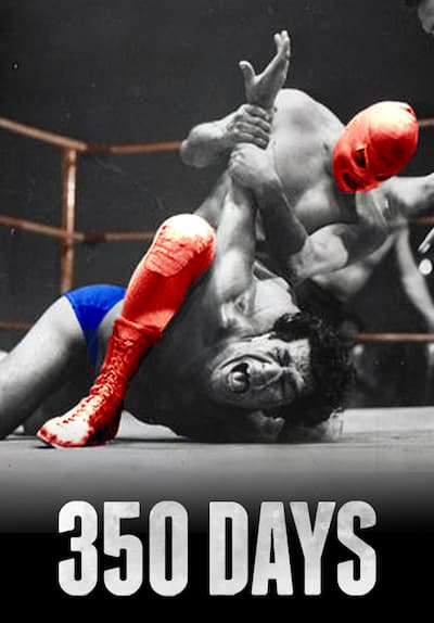Watch 350 Days (2018) - Free Movies | Tubi