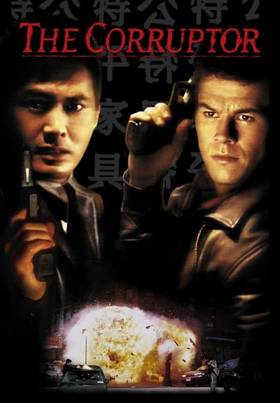 Watch The Corruptor (1999) - Free Movies | Tubi