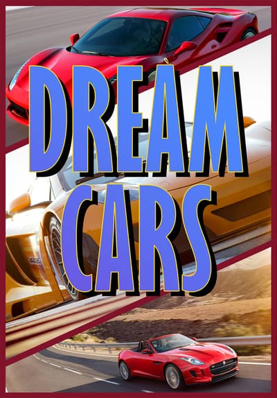Watch Dreamcars - Free TV Series | Tubi