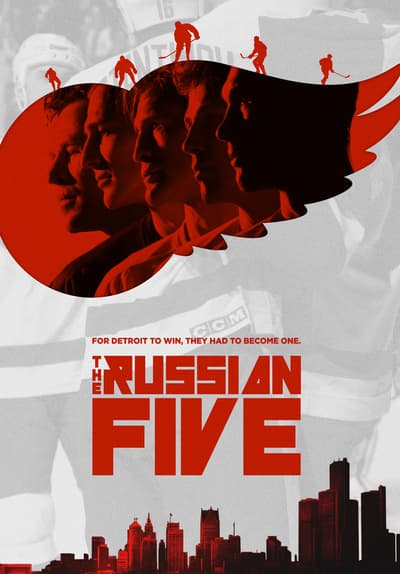 Watch The Russian Five (2019) - Free Movies | Tubi
