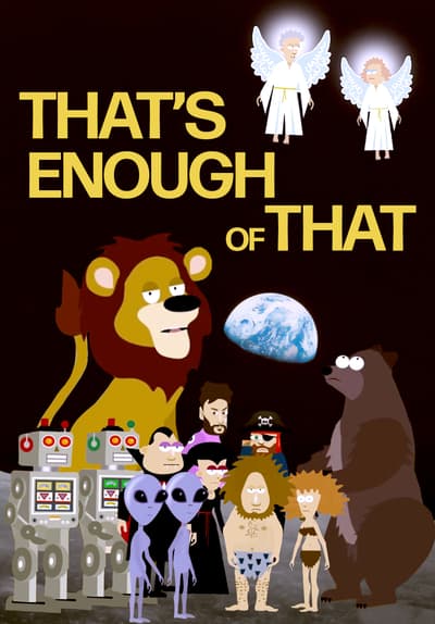 Watch That's Enough of That - Free TV Series | Tubi