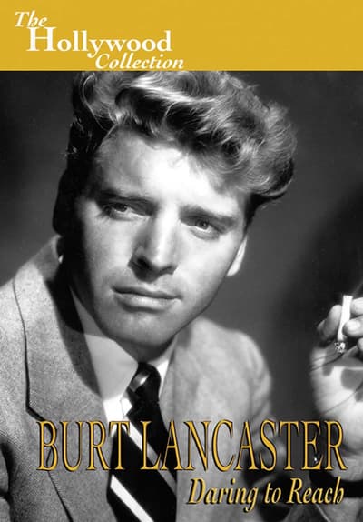 Watch The Hollywood Collection: Burt Lancaster, Daring - Free Movies | Tubi