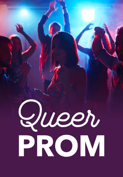 Watch Queer Prom - Free TV Series | Tubi