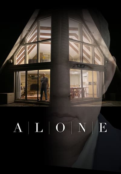 Watch Alone (2020) - Free Movies | Tubi