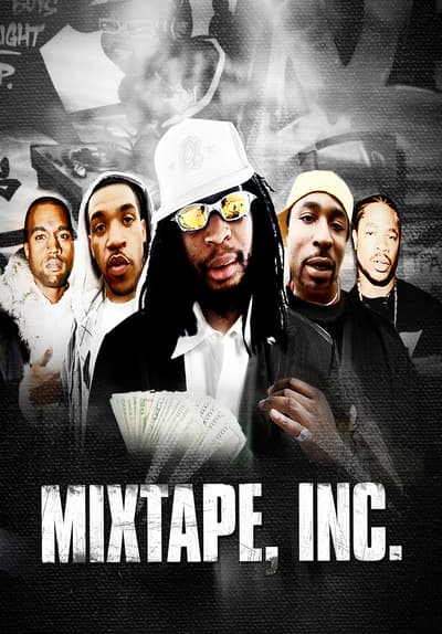 Watch Mixtape. Inc. (2006) - Free Movies | Tubi