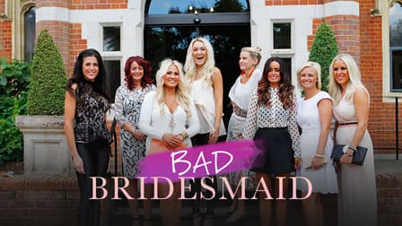 Watch Bad Bridesmaid - Free TV Shows | Tubi