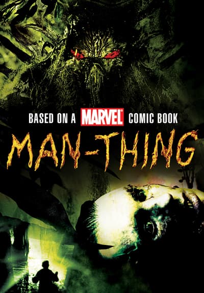 Watch Man-Thing (2005) - Free Movies | Tubi
