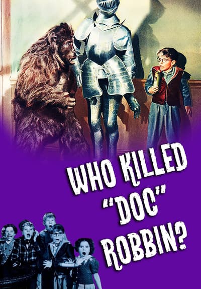Watch Who Killed "Doc" Robbin? (1948) - Free Movies | Tubi