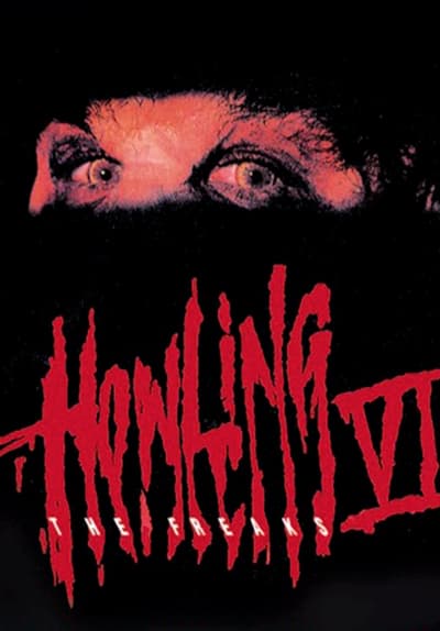 Watch The Howling VI: The Freaks (1991) - Free Movies | Tubi