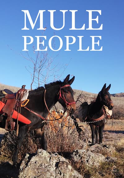 Watch Mule People (2010) - Free Movies | Tubi