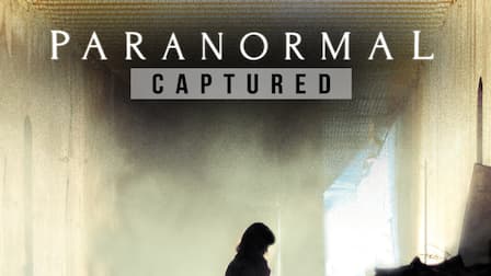 Watch Paranormal Captured - Free TV Shows | Tubi