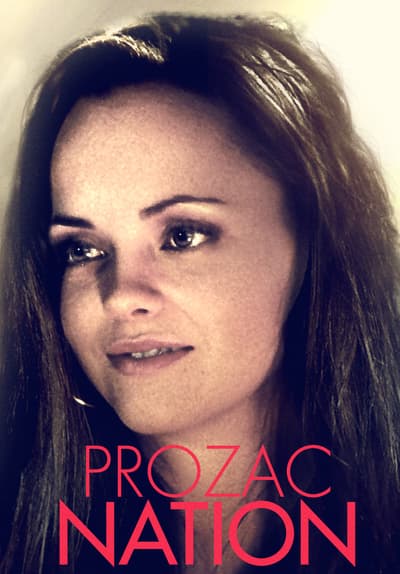 Watch Prozac Nation (2001) - Free Movies | Tubi