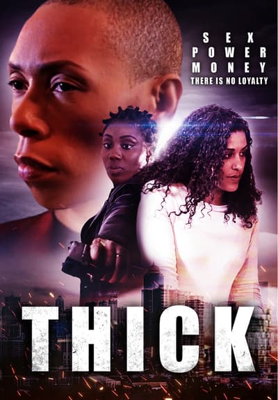 Watch Thick (2014) - Free Movies | Tubi