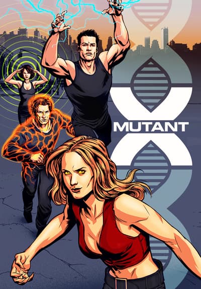 Watch Mutant X - Free TV Series | Tubi