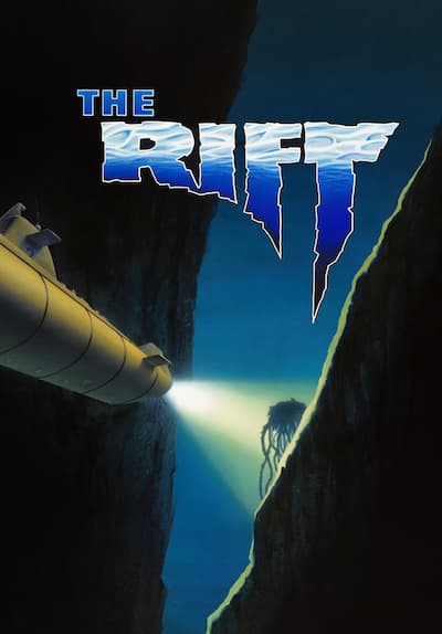 Watch The Rift (1990) - Free Movies | Tubi