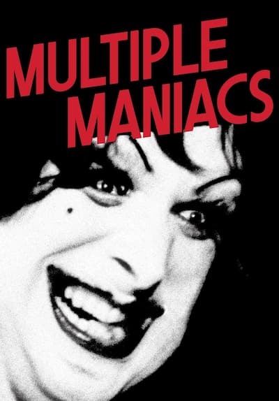 Watch Multiple Maniacs (1970) - Free Movies | Tubi