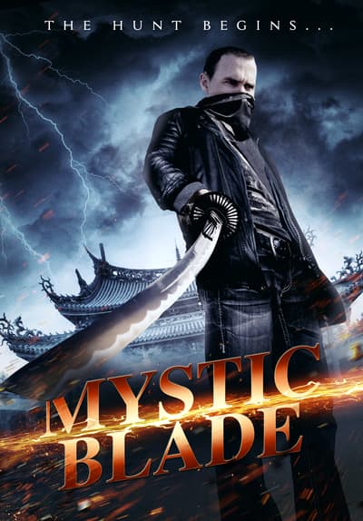 Watch Mystic Blade (2014) - Free Movies | Tubi