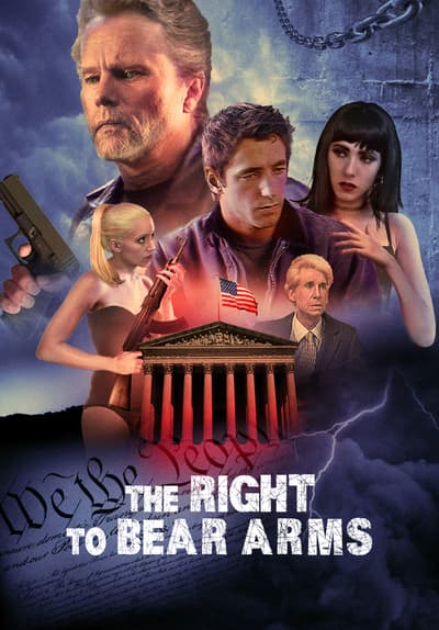 Watch The Right to Bear Arms (2022) - Free Movies | Tubi
