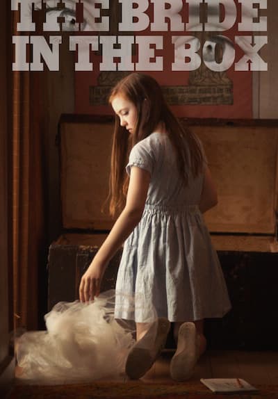 Watch The Bride in the Box (2022) - Free Movies | Tubi